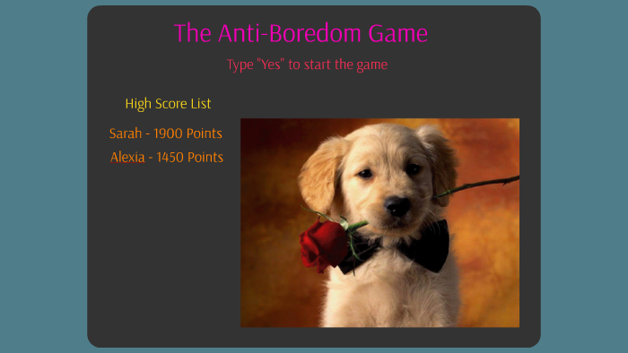 The Anti-Boredom Game by tobias götzinger on Prezi