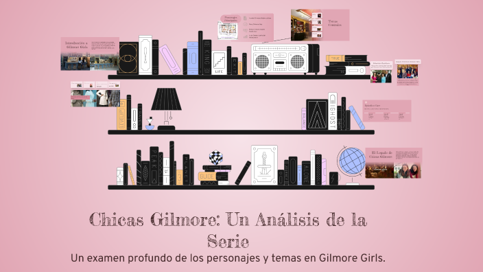 Chicas Gilmore: Un Análisis de la Serie by Nadia Lissette Dominguez ...