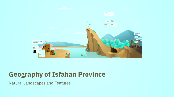 Geography of Isfahan Province by Saeid on Prezi