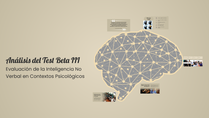 Análisis del Test Beta III by Jose Gómez on Prezi