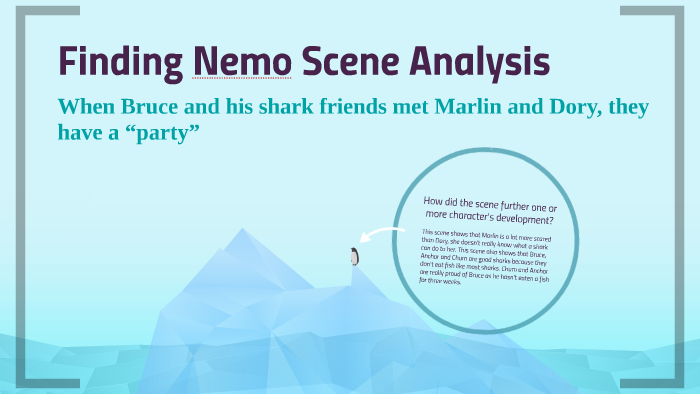 Finding Nemo Scene Analysis by isaac borg on Prezi