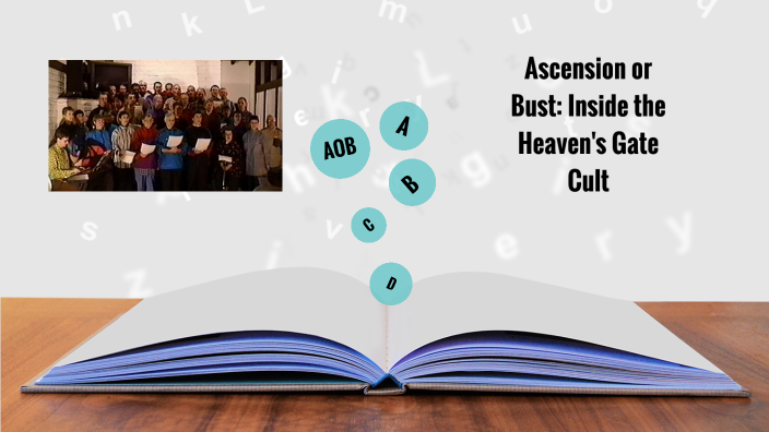 Ascension or Bust: Inside the Heaven's Gate Cult by Naomi Ayoola on Prezi