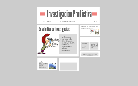 Investigacion Predictiva by Noe Alas on Prezi