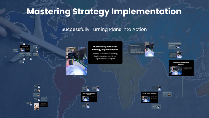 Mastering Strategy Implementation by Donald Pelaez on Prezi