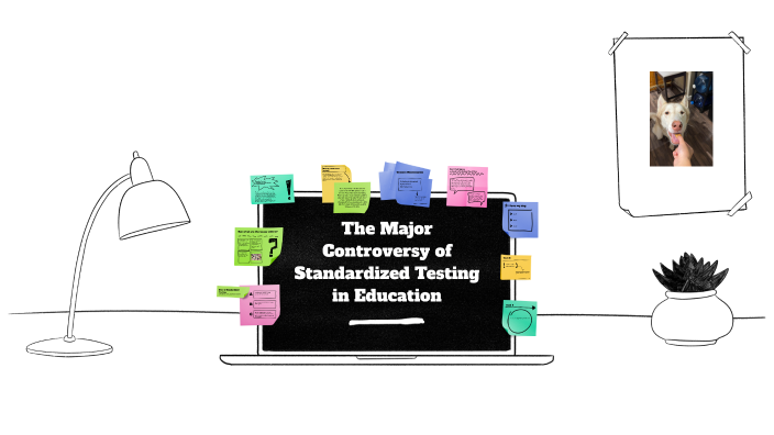 The Major Controversy of Standardized Testing in Education by Ava Vang ...