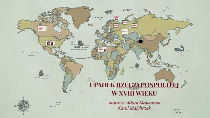 UPADEK RZECZYPOSPOLITEJ W XVIII WIEKU by Adam Majchrzak on Prezi