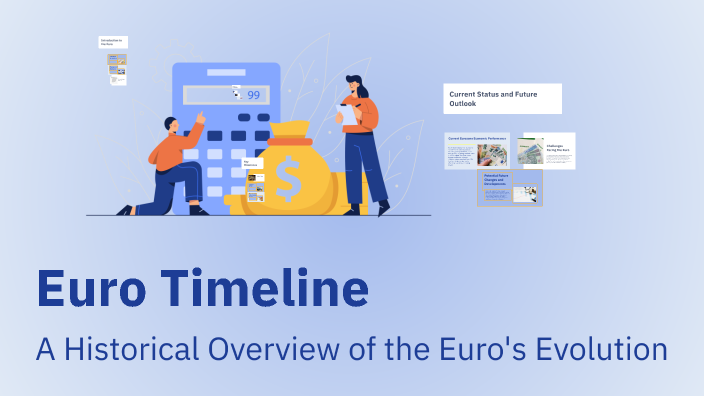 Euro Timeline by Ace Evans on Prezi