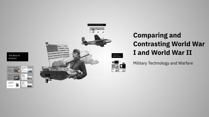 Comparing and Contrasting World War I and World War II by Walmer Arias ...