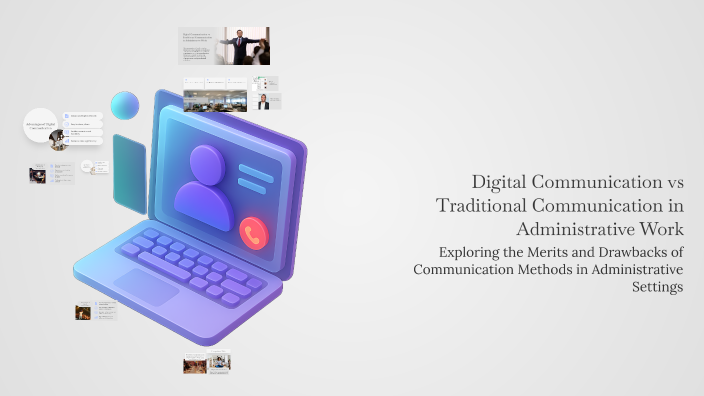 Digital Communication vs Traditional Communication in Administrative ...