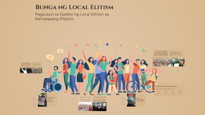 Bunga ng Local Elitism by Mark Ruado on Prezi