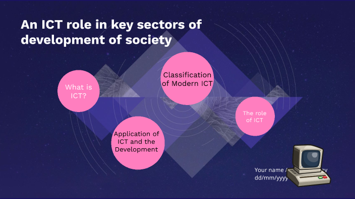 An ICT role in key sectors of development of society by Малика ...