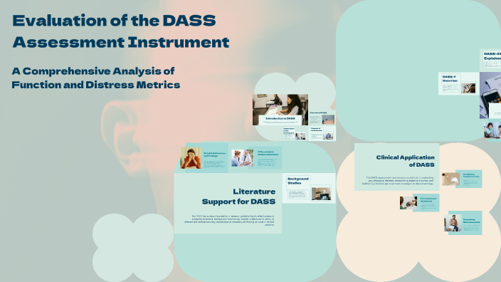 Evaluation of the DASS Assessment Instrument by Hannah Cox on Prezi