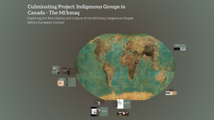 Culminating Project: Indigenous Groups in Canada - The Mi’kmaq by ...