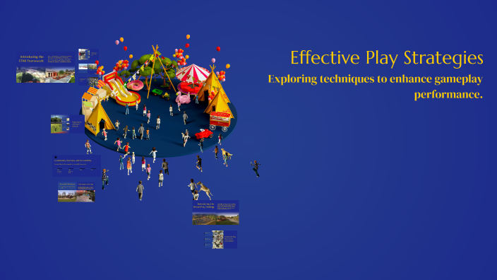 Effective Play Strategies by Chris Kelly on Prezi