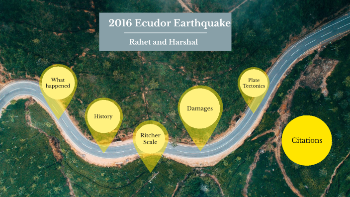 Ecuador Earthquake 2016 Rahet|Harshal by Rahet Randhawa on Prezi