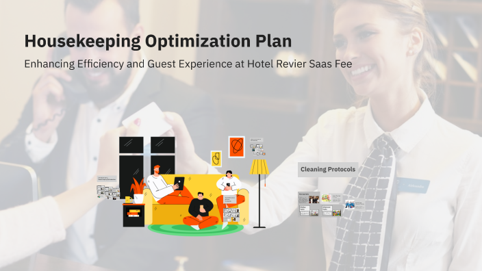 Housekeeping Optimization Plan by Yaiza Nguema Valle on Prezi