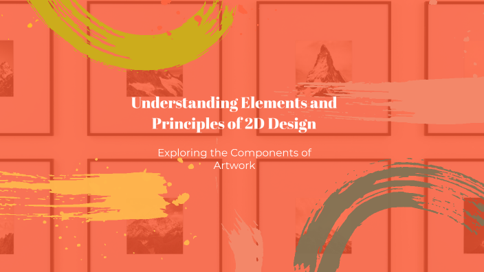 Understanding Elements and Principles of 2D Design by pouneh trockle on ...