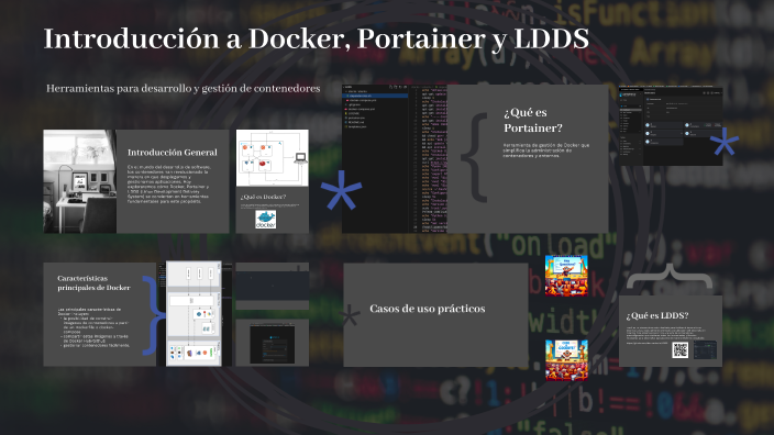 Introducci\u00f3n a Docker, Portainer y LDDS by Alejandro Jose Caraballo Garcia on Prezi