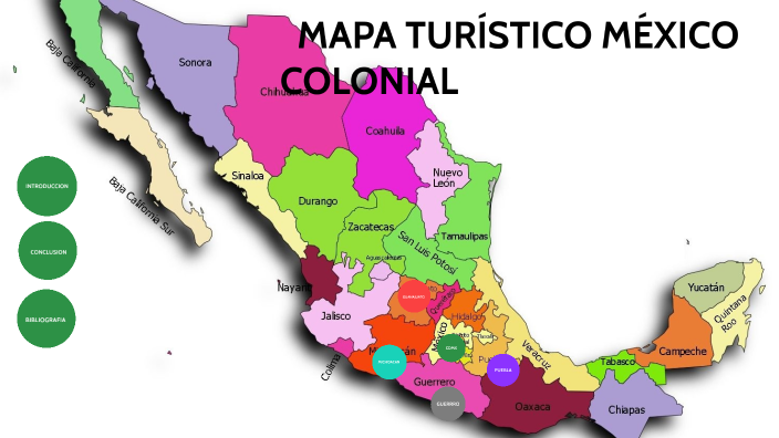 EVIDENCIA: A) MAPA TURÍSTICO MÉXICO COLONIAL by Ricardo González on Prezi