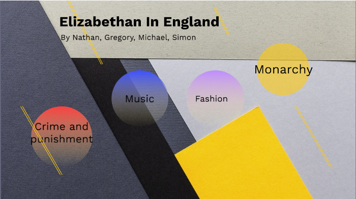 Elizabethan by Gregory Mavroudis on Prezi