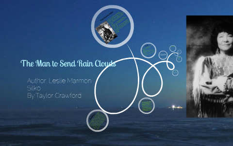 The Man to Send Rain Clouds by Taylor Crawford on Prezi