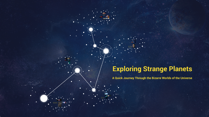 Exploring Strange Planets by Michał Taraszkiewicz on Prezi