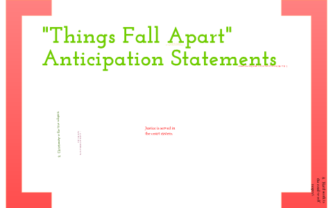 Things Fall Apart Anticipation Guide by Shandra Drayton on Prezi