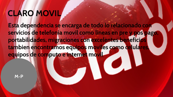 CLARO MOVIL by Ivan Prieto on Prezi