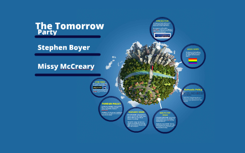 The Tomorrow Party by Stephen Boyer on Prezi
