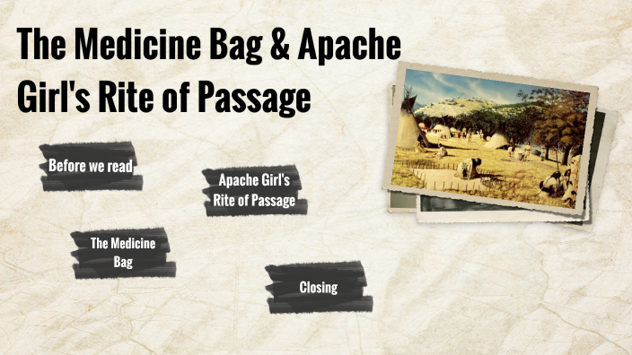 The Medicine Bag & Apache Girl's Rite of Passage by Jimena Escalante ...
