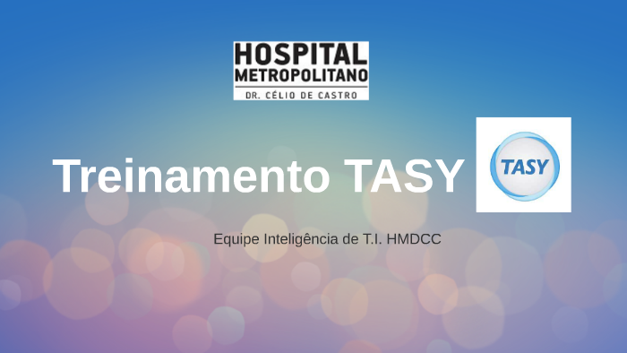 Treinamento TASY by otavio gabriel on Prezi