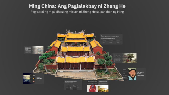 Ming China: Ang Paglalakbay ni Zheng He by Lynn sibyl cabe on Prezi