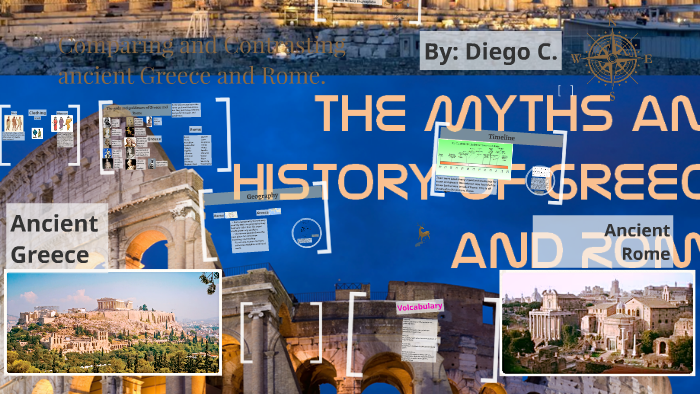 Comparing and contrasting ancient Greece and Rome. by Diego Crespo on Prezi