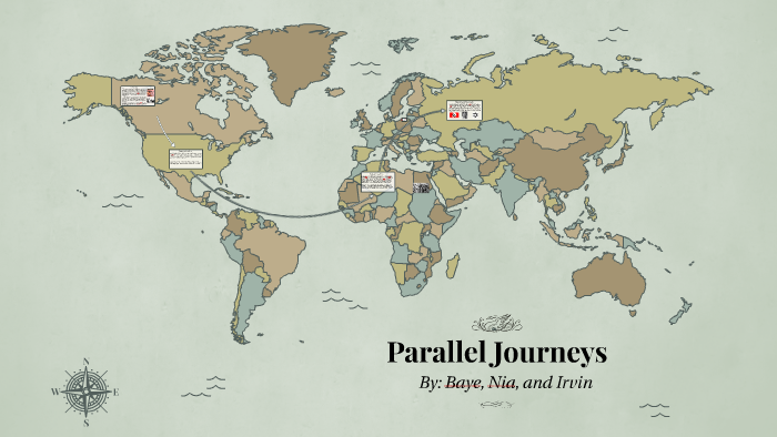 Parallel Journeys by Baye Nothnagle on Prezi