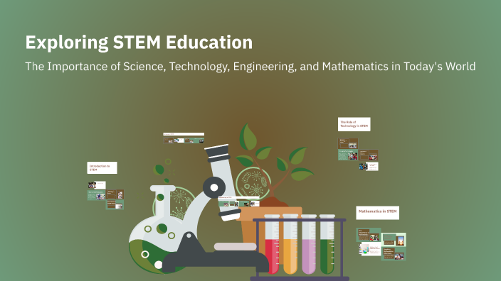 Exploring STEM Education by Zeira Evasco on Prezi