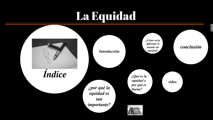 valor equidad by Amari Myriam Ricardo Diaz on Prezi