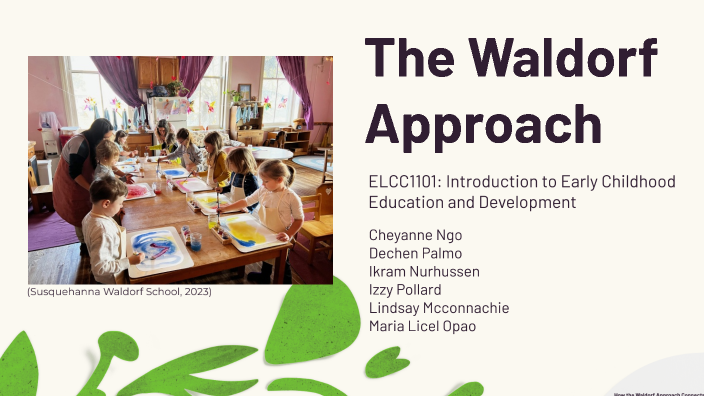 The Waldorf Approach by Cheyanne Ngo on Prezi