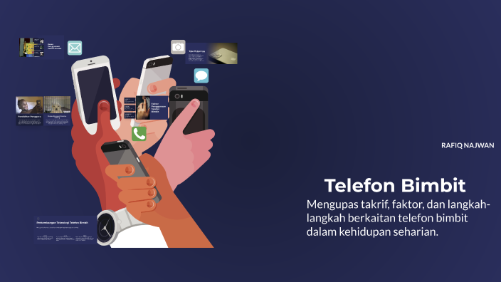 Telefon Bimbit: Isu dan Kesan by RAFIQ NAJWAN on Prezi
