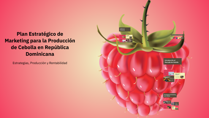 Producción de Cebolla by naye benitez on Prezi