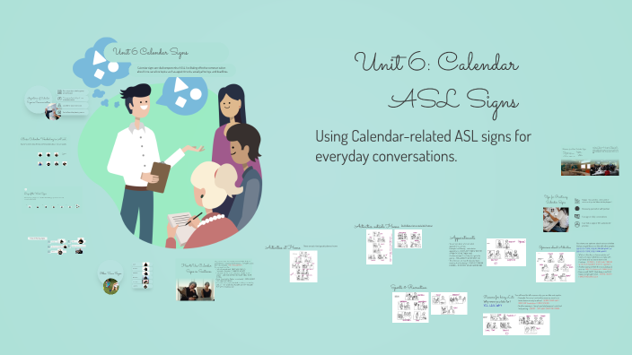 Using Calendar ASL Signs in Conversations by Kyle Viola on Prezi