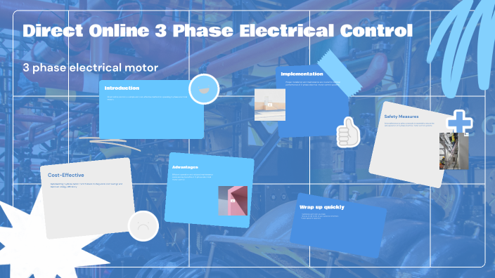 Direct Online 3 Phase Electrical Control by tugi yono on Prezi