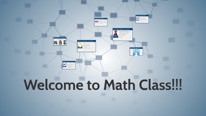 Welcome to Math Class!!! by Anastasia Barton on Prezi