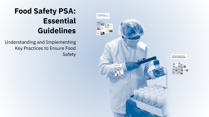 Food Safety PSA: Essential Guidelines by Nathan Kiawsungnoen on Prezi