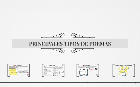 PRINCIPALES TIPOS DE POEMAS by Valeria González on Prezi