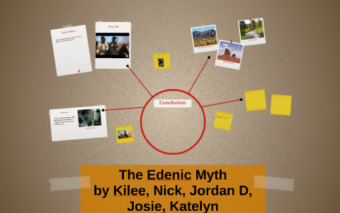 The Edenic Myth by Katelyn Knutson on Prezi