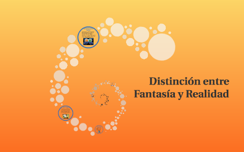Distinción entre Fantasía y Realidad by Yajaira Guisela Reyes Alvarado ...