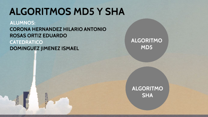 ALGORITMOS MD5 Y SHA by ANtonio Corona on Prezi