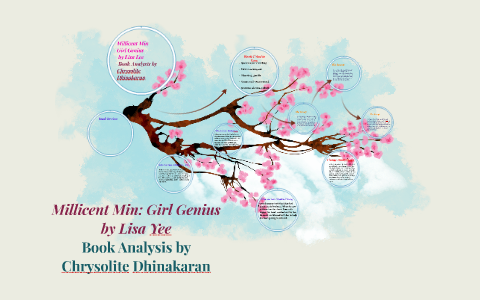 Millicent Min: Girl Genius by Lisa Lee by Chrysolite Dhinakaran on Prezi