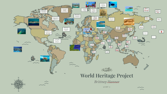 World Heritage Project by Brittney H on Prezi