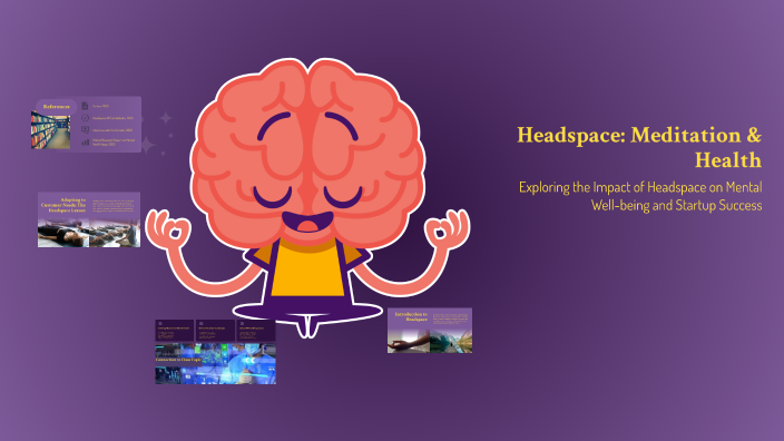 Headspace: Meditation & Health by Gianna Cover on Prezi